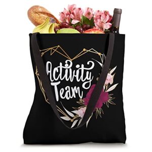 Activity Team Assistant Squad Professionals Week Director Tote Bag