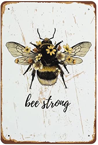 Aluminum Sign Wall Sign Bee Strong Bee Print Inspirational Quote Motivation Quote Bee Lover Bee Gift Farmhouse Sign Country Farm Kitchen Wall Home Garden Decor Art Signs Garage Decoration 5.5x8 Inch