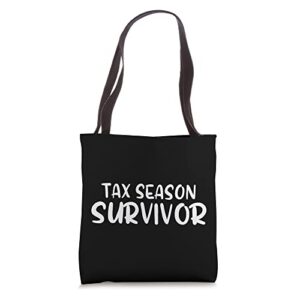 tax season survivor funny cpa accountant tote bag