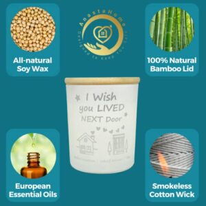 Friendship Candle - I Wish You Lived Next Door, Perfect Birthday or Thinking of You Gifts for Mom, Sister, Coworker, Grandma, Scented Natural Soy Wax for Women or Men (Vanilla Cinnamon, White)