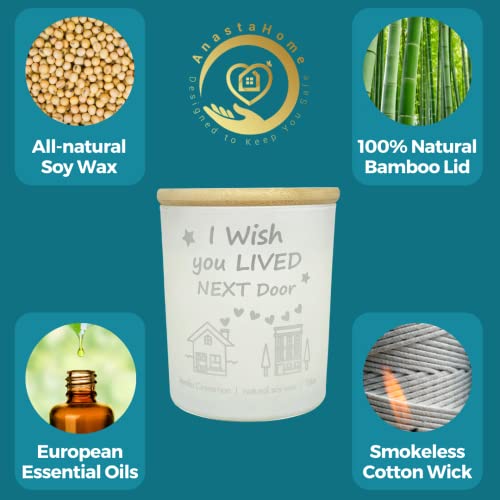 Friendship Candle - I Wish You Lived Next Door, Perfect Birthday or Thinking of You Gifts for Mom, Sister, Coworker, Grandma, Scented Natural Soy Wax for Women or Men (Vanilla Cinnamon, White)