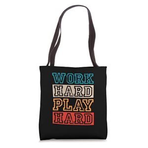 work hard play hard team sport basketball tote bag