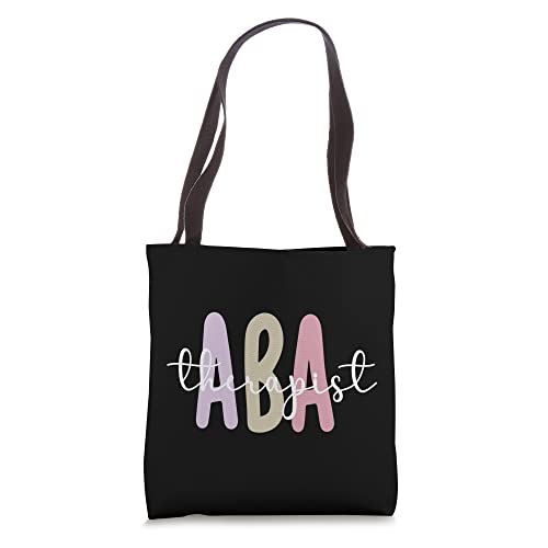 ABA Therapist Appreciation Applied Behavior Analysis Tote Bag