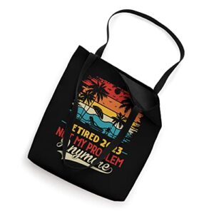 Retired 2023 Not My Problem Anymore Retro Beach Sunset Tote Bag