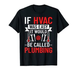 hvac technician heating ventilation air conditionin tech t-shirt