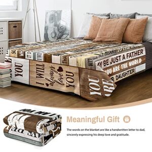 Gifts for Dad from Daughtger Throw Blanket Birthday Gifts to My Dad Father Ultra-Soft Cozy Fleece Blanket Idea Blanket for Bedding Sofa (Dad-Wood, 60"x50")