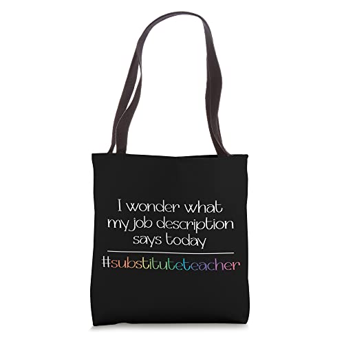 Job Description Substitute Teacher Tote Bag