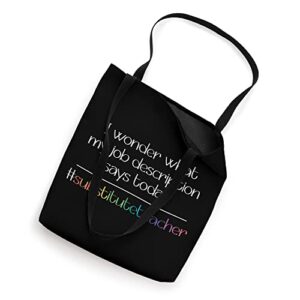 Job Description Substitute Teacher Tote Bag