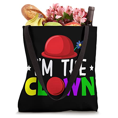 I'm The Clown Circus Birthday Party Clown Performer Tote Bag