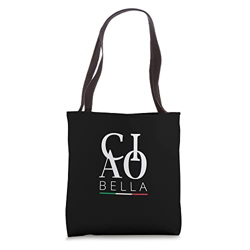 Italy Graphic with Italian Flag Ciao Bella Quote Tote Bag