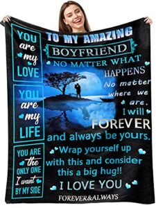 to my amazing boyfriend blanket from girlfriend 60″×50″,best for him boyfriend,unique birthday gifts for boyfriend,valentines day gifts for boyfriend,throw blanket for boyfriend