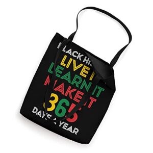 Black History Month 365 African American Heritage Tote Bag