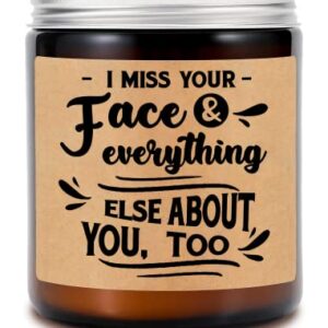 Scented Candles - I Miss Your Face & Everything Else About You Too - Thinking of You Gifts for Men - Boyfriend - Girlfriend - Lavender Scented Candles - Soy Candles