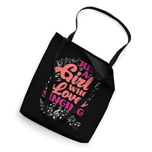 Just A Girl Who Loves Singing Womens Singer Funny Singing Tote Bag