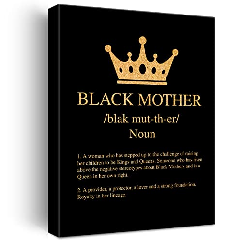 Black Mother Canvas Wall Art Motivational Black Queen Black Women Quote Gold Foil Art Print Framed Canvas Painting Artwork Home Decor Gifts 12x15 Inch