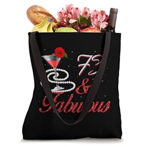 73 And Fabulous 73rd Birthday 73 Years Old Bday Tote Bag