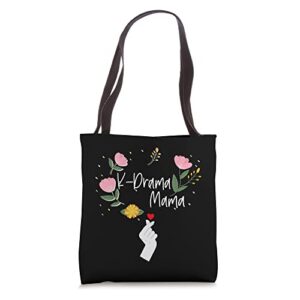 k-drama mama korean drama fan | kdrama lovers funny tote bag