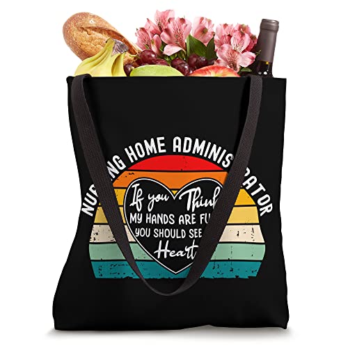 Nursing Home Administrator Appreciation Tote Bag