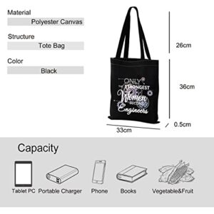 VAMSII Woman Engineer Gift Tote Bag Engineering Gifts for Women only the Strongest Women Become Engineers Gifts Shoulder Bag(black tote)