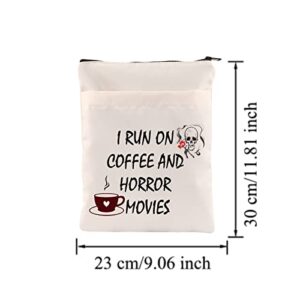 Horror Movies Lover Gift I Run On Coffee and Horror Movies Book Nerd Book Sleeve Horror Movie Fan Gift Coffee Lover Gift (Horror Movies-BS)