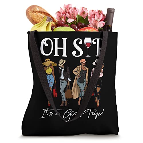 Oh Sip It's A Girls Trip Fun Wine Party Black Women Queen Tote Bag