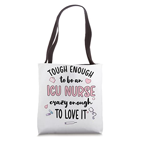 ICU Nurse Appreciation Intensive Care Unit Nursing Tote Bag