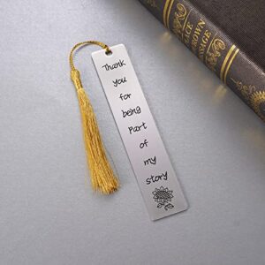 Teachers Coworker Appreciation Bookmark Gifts to Book Lover Thank You Being Part of My Story from Graduation Teenager