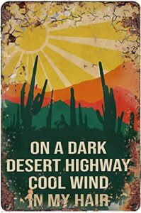 vintage metal tin sign camping on a dark desert highway vintage mounth wall art hanging poster wall poster plaque for home kitchen bar pub club coffee shop decor 8×12 inch