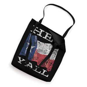 Funny Texas Hey Y’All Yall Sassy Texan Southern South Tote Bag