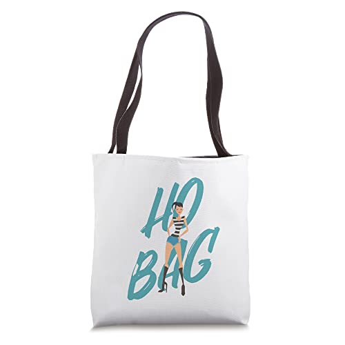 Ho Bag Funny Tote Bag