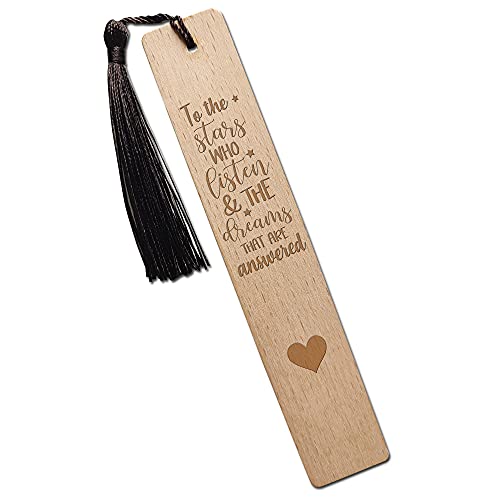 to The Stars Who Listen and The Dreams That are Answered Funny Inspirational Bookmark, Funny Reader Gifts, Reading Gifts, Gift for Book Lover Writers Friends