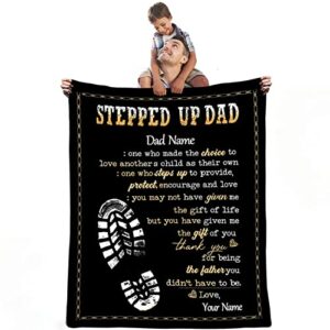 personalized stepped up dad blanket, happy father’s day blanket. best gift for step dad, meaninqful family quote, custom name stepdad birthday super soft flannel warm throw blanket for couch bed