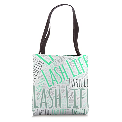 Lash life design for an eyelash extension professional Tote Bag