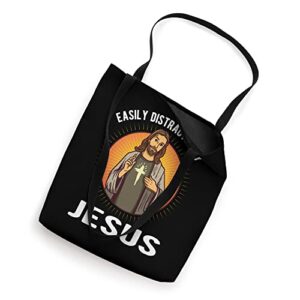 Easily Distracted By Jesus Tote Bag