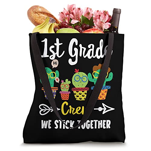 1st Grade Crew, Funny Cactus Team 1st Grade Teacher Squad Tote Bag