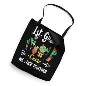 1st Grade Crew, Funny Cactus Team 1st Grade Teacher Squad Tote Bag