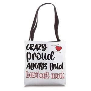 crazy proud baseball aunt baseball fan baseball auntie tote bag