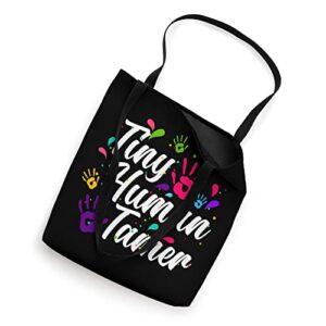 Tiny Human Tamer Kindergarten Teacher Daycare Provider Tote Bag