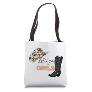 retro leopard cowboy boots let’s go girls western cowgirls tote bag