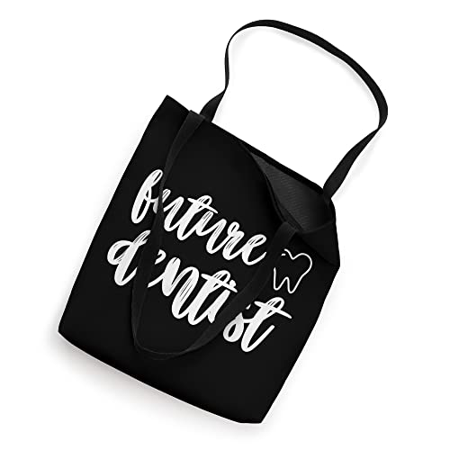 Future Dentist Dental Hygienist Teeth Dentistry Orthodontist Tote Bag