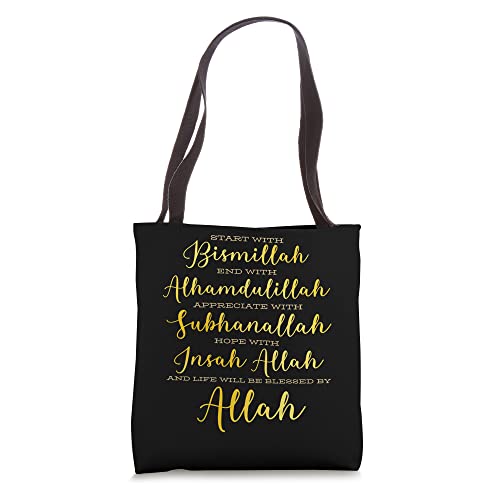 Start With Bismillah & Alhamdulillah Allah Muslim Prayer Tote Bag