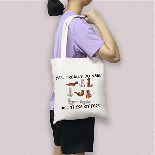 BDPWSS Funny Otter Gift Otter Lover Gift Otter Theme Gift Yes I Really Do Need All These Otters Canvas Tote Bag (Need all otters TG)