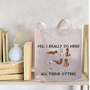 BDPWSS Funny Otter Gift Otter Lover Gift Otter Theme Gift Yes I Really Do Need All These Otters Canvas Tote Bag (Need all otters TG)