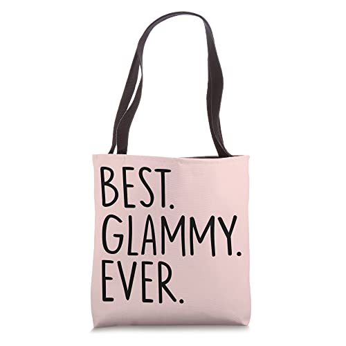 Best Glammy Ever Tote Bag