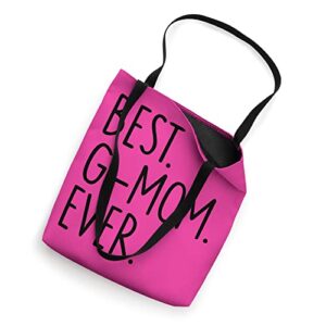 Best G-Mom Ever Tote Bag