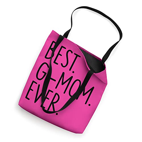 Best G-Mom Ever Tote Bag