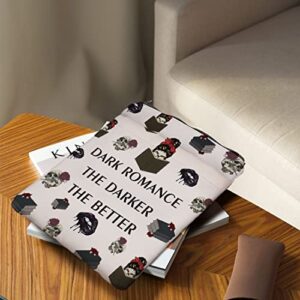 MAOFAED Dark Romance Reader Gift Smut Reader Gift Dark Romance The Darker The Better Book Sleeve Book Lover Gift (Dark Romance)