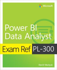 exam ref pl-300 power bi data analyst