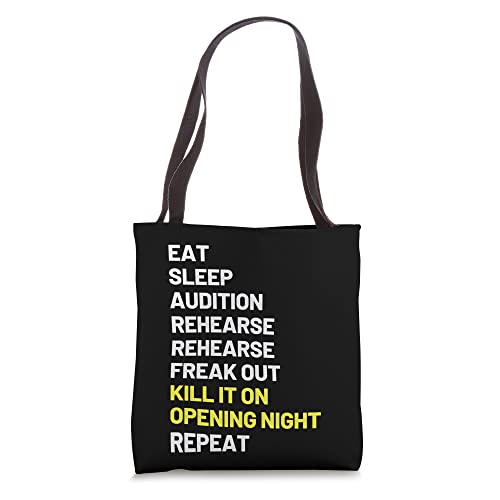 Funny Theater Thespian Musical Theater Eat Sleep Theater Tote Bag