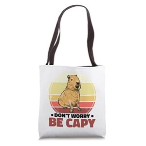 Don't Worry Be Capy Capybara Tote Bag